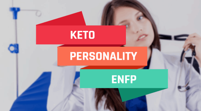 ENFP Keto Personality Type - Keto Island